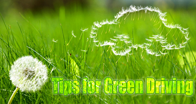 Tips for Green Driving